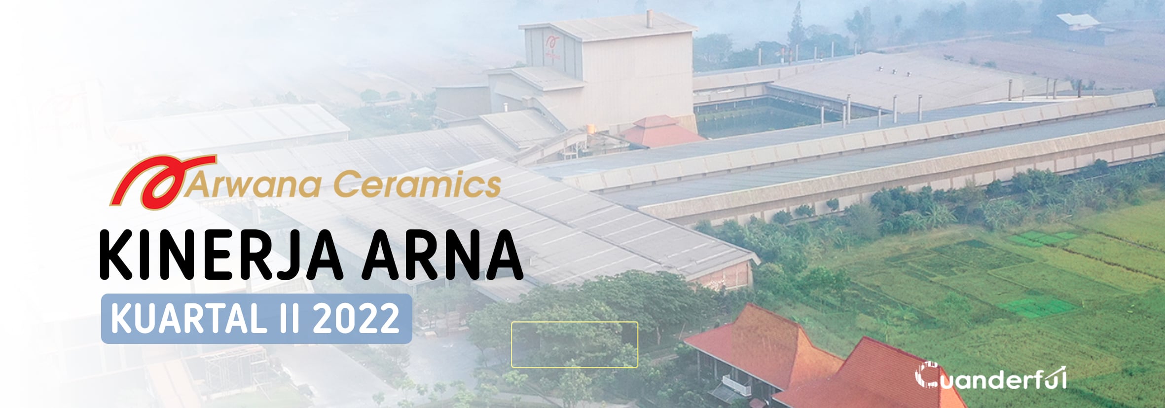 ARNA Yang Semakin Profitable! - Cuanderful